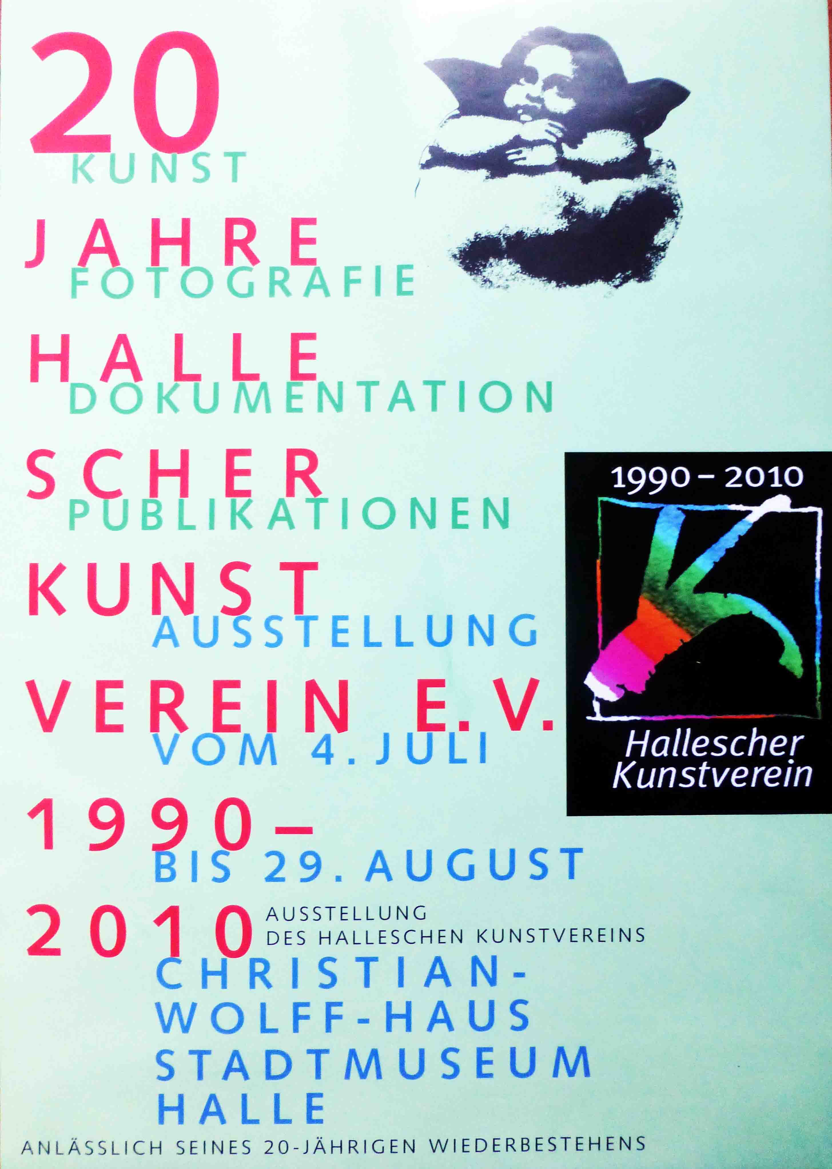2010 20 Jahre Kunstverein - Hallescher Kunstverein e. V.